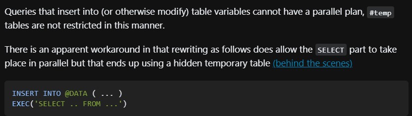 Temporary tables better than table variables!